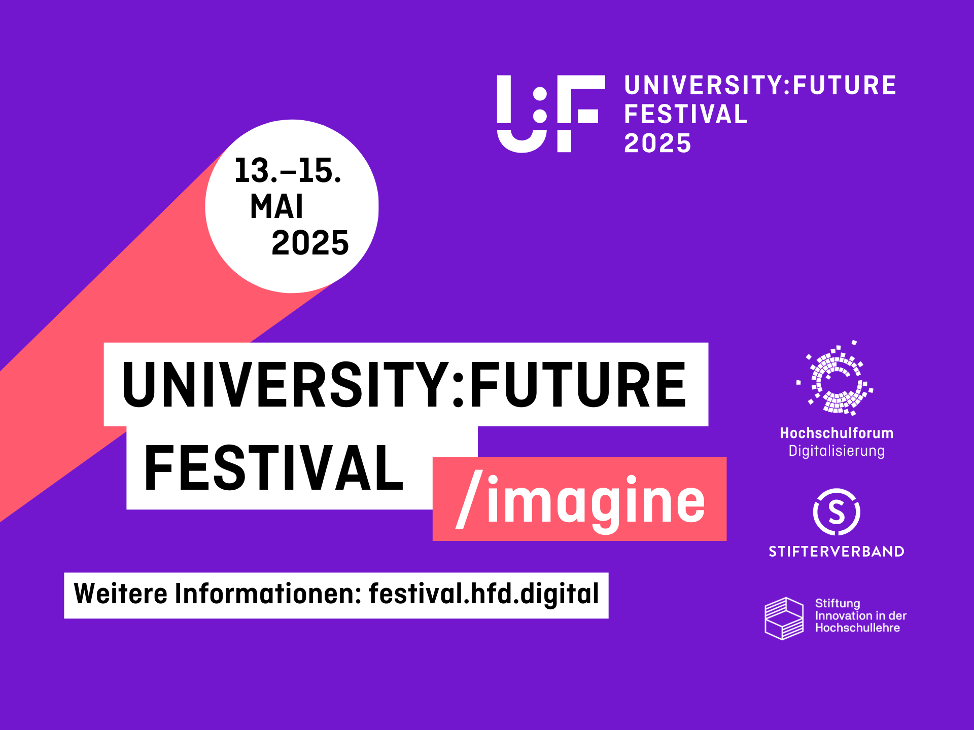 University:Future Festival 2025: Tickets jetzt erhältlich, Call ...